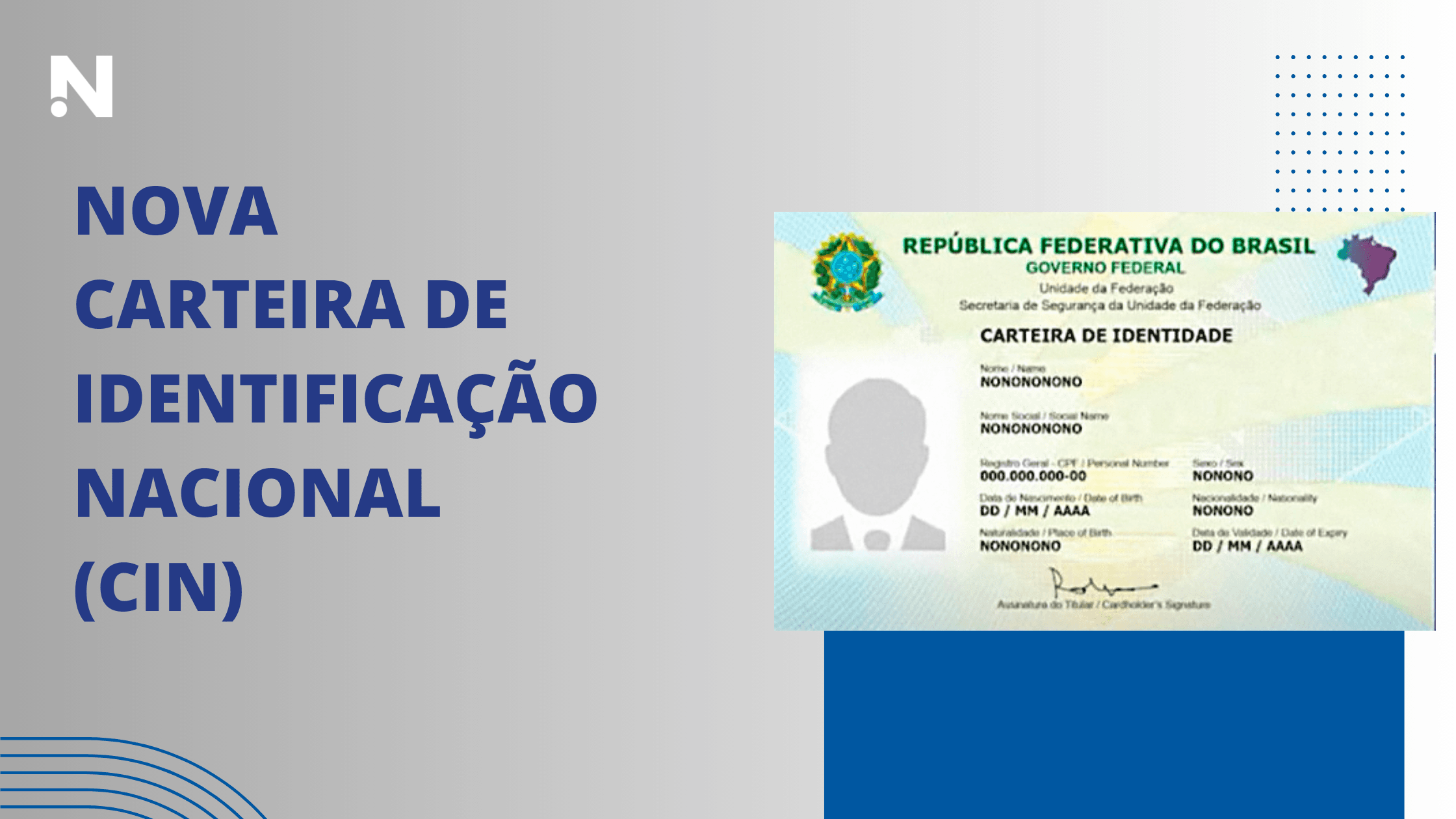 Nova Carteira de Identificação Nacional (CIN) - Contabilidade Noce